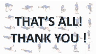 BASIC POSITIONS WHERE MOST EXERCISE BEGIN.pptx