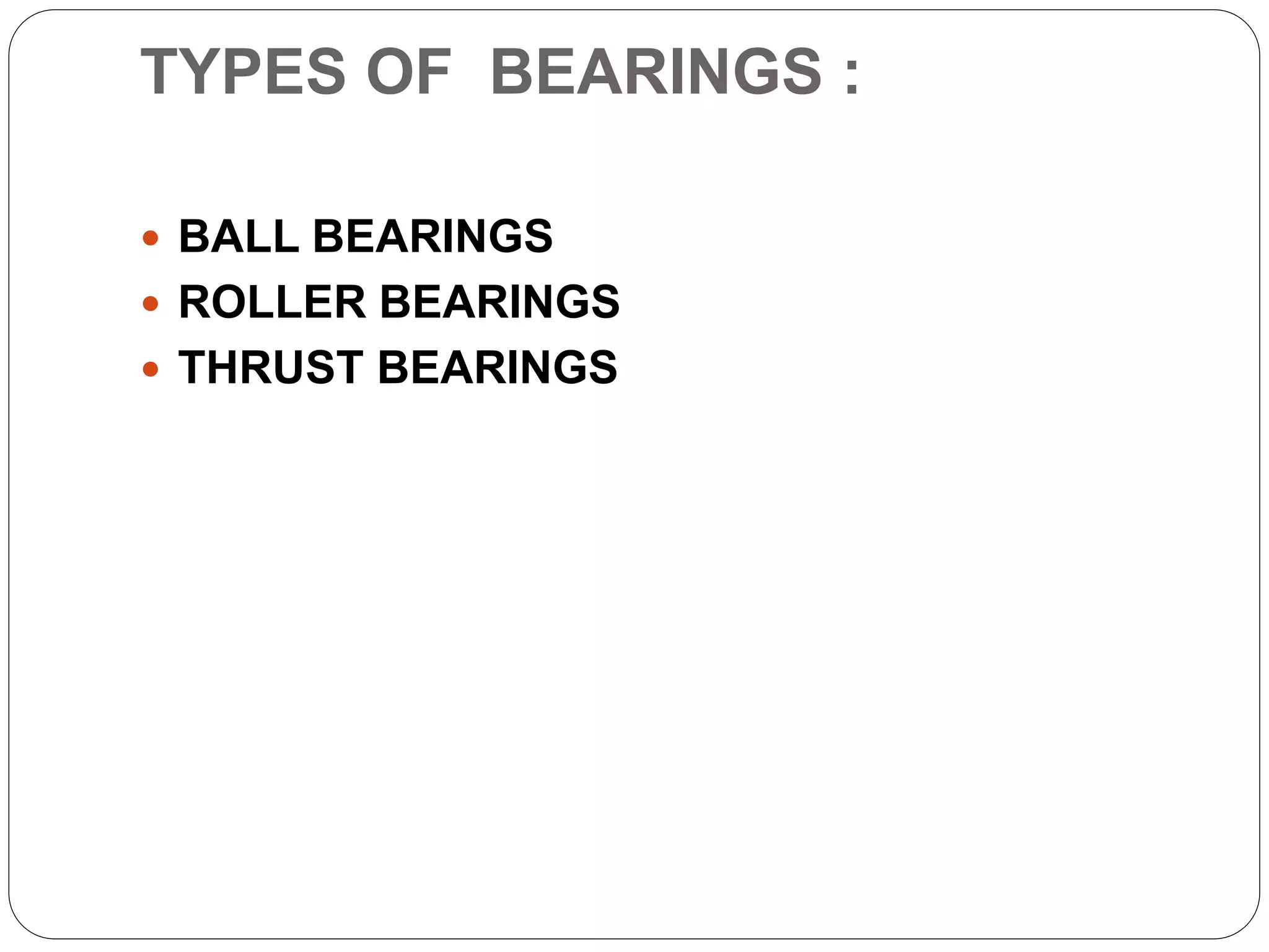 Basic ppt for bearings | PPT