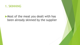 BASIC PREPARATION METHODS OF MEAT.pptx