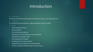 The Basic Preparatory Surgical Skills.pptx