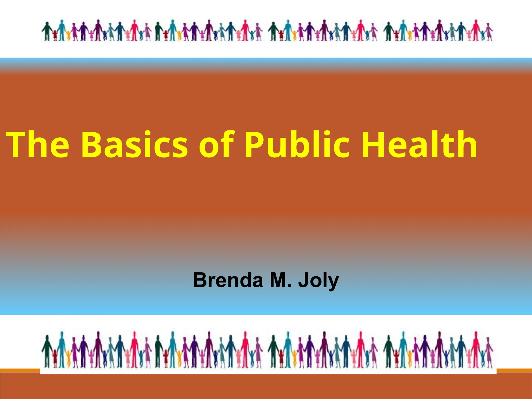 Basic Presentation for Public Health by LA.ppt