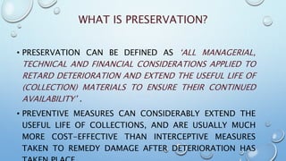 Basic Preservation for Library and Archive Collections | PPTX