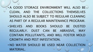 Basic Preservation for Library and Archive Collections | PPTX