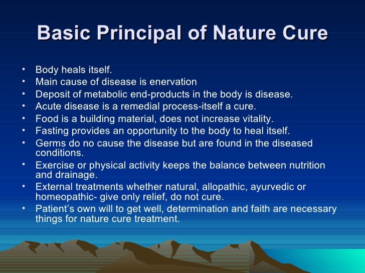 Basic Principal Of Naturopathy