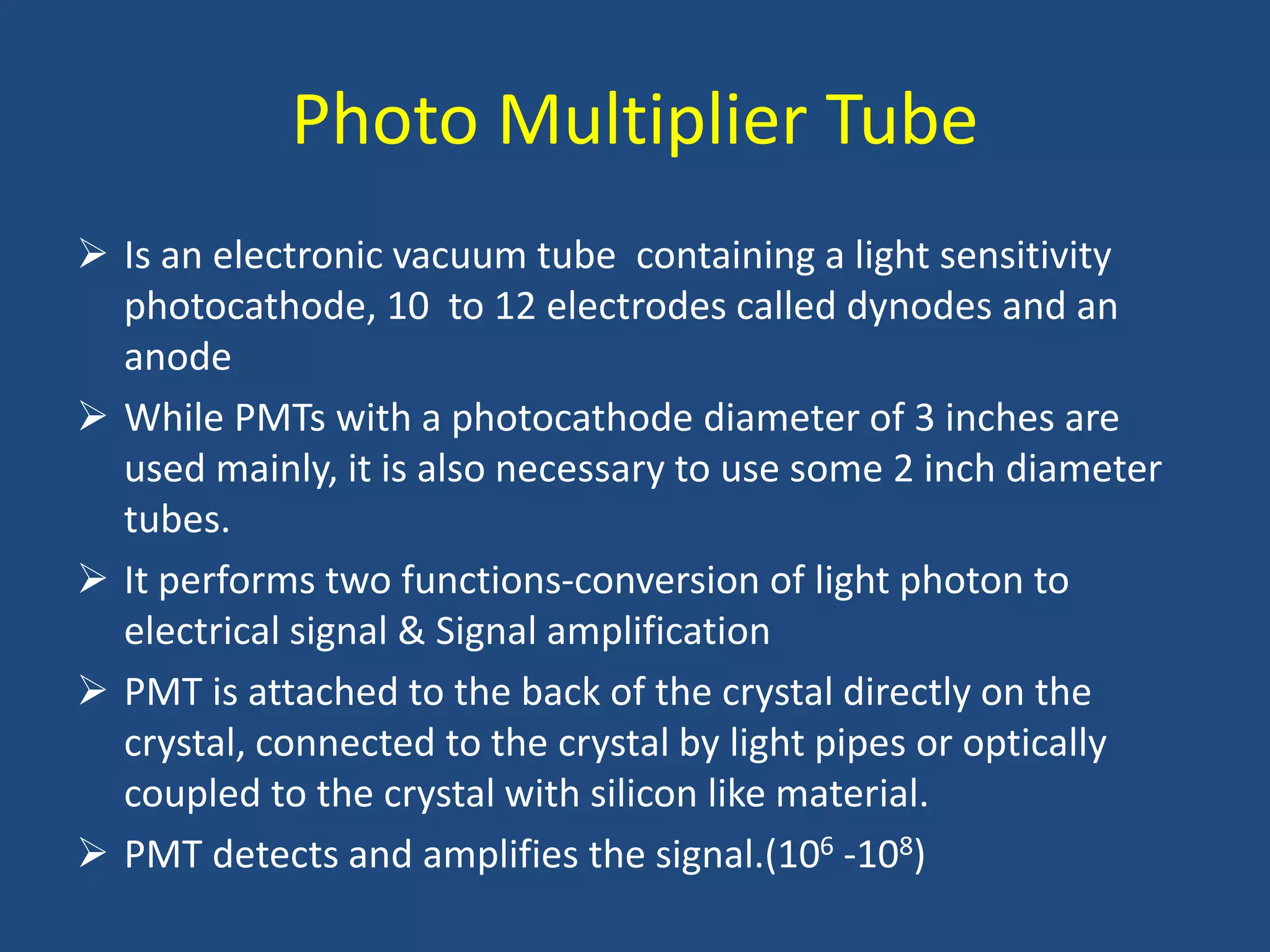 Basic principle of gamma camera | PPTX
