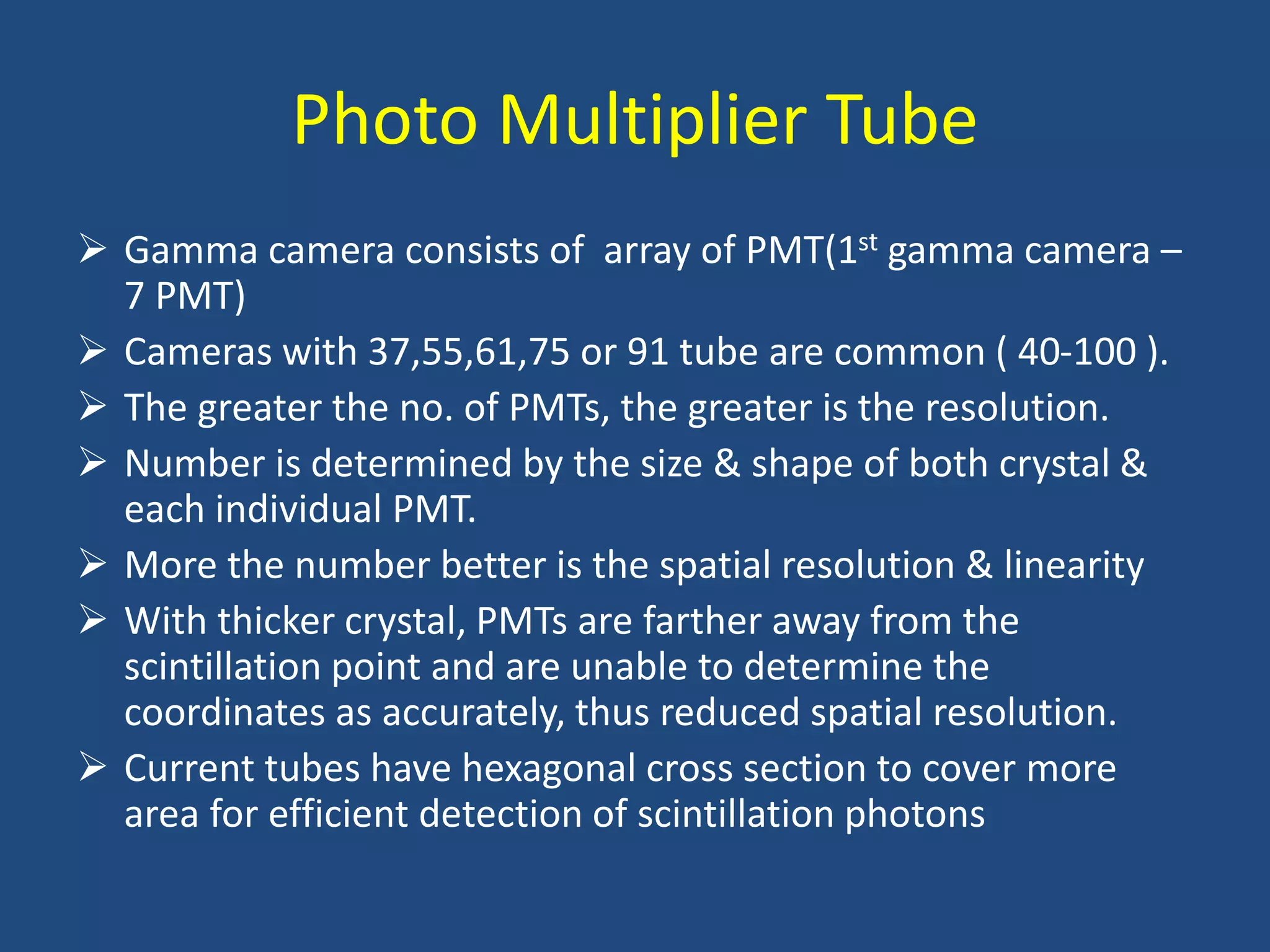 Basic principle of gamma camera | PPTX