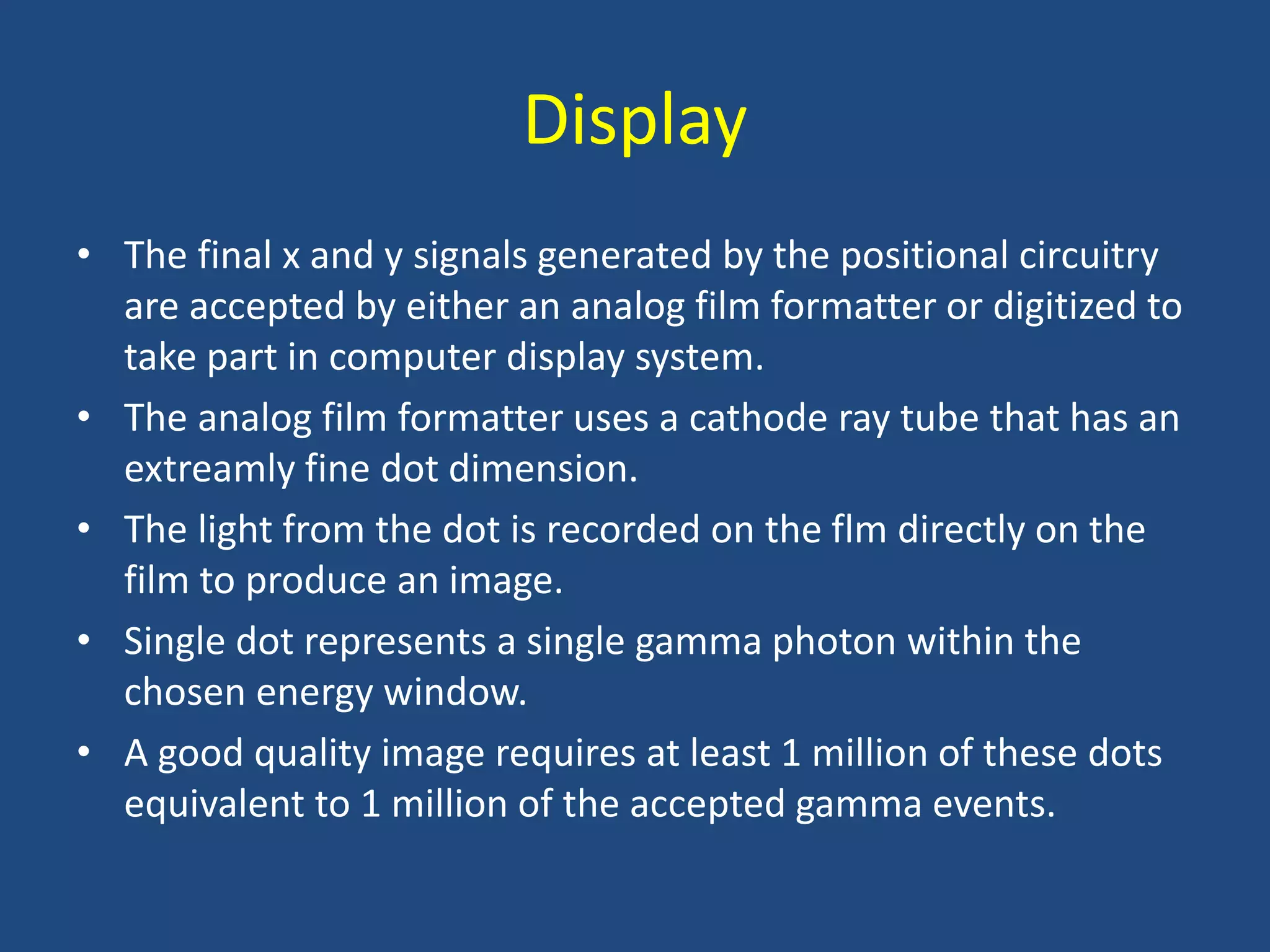 Basic principle of gamma camera | PPTX