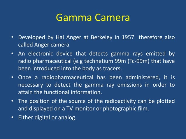 Basic principle of gamma camera | PPTX | Physics | Science