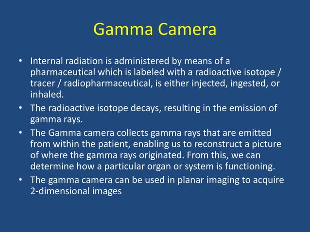 Basic principle of gamma camera | PPTX | Physics | Science