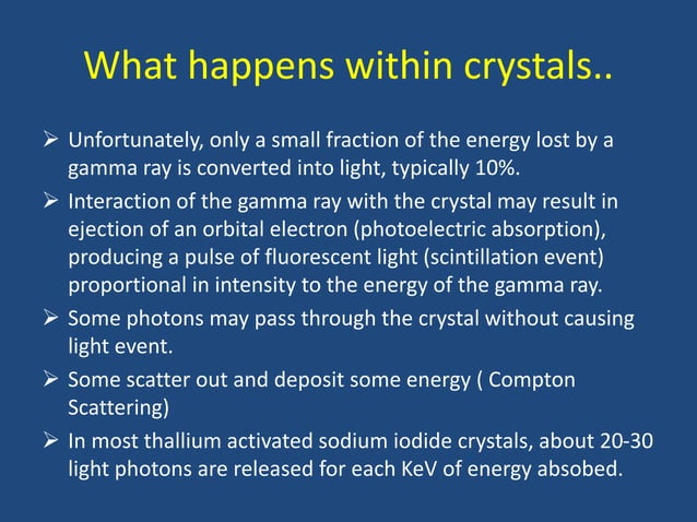 Basic principle of gamma camera | PPTX | Physics | Science