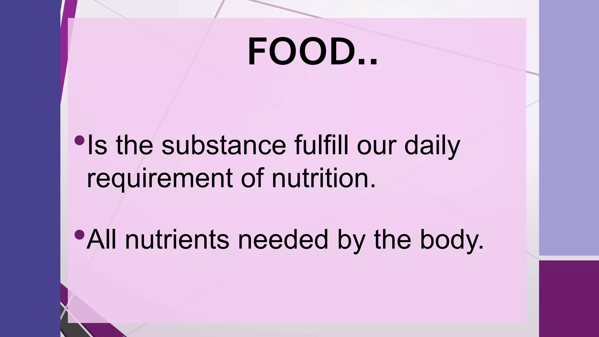 Basic principle of good and proper nutrition | PPTX