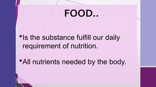 Basic principle of good and proper nutrition | PPTX