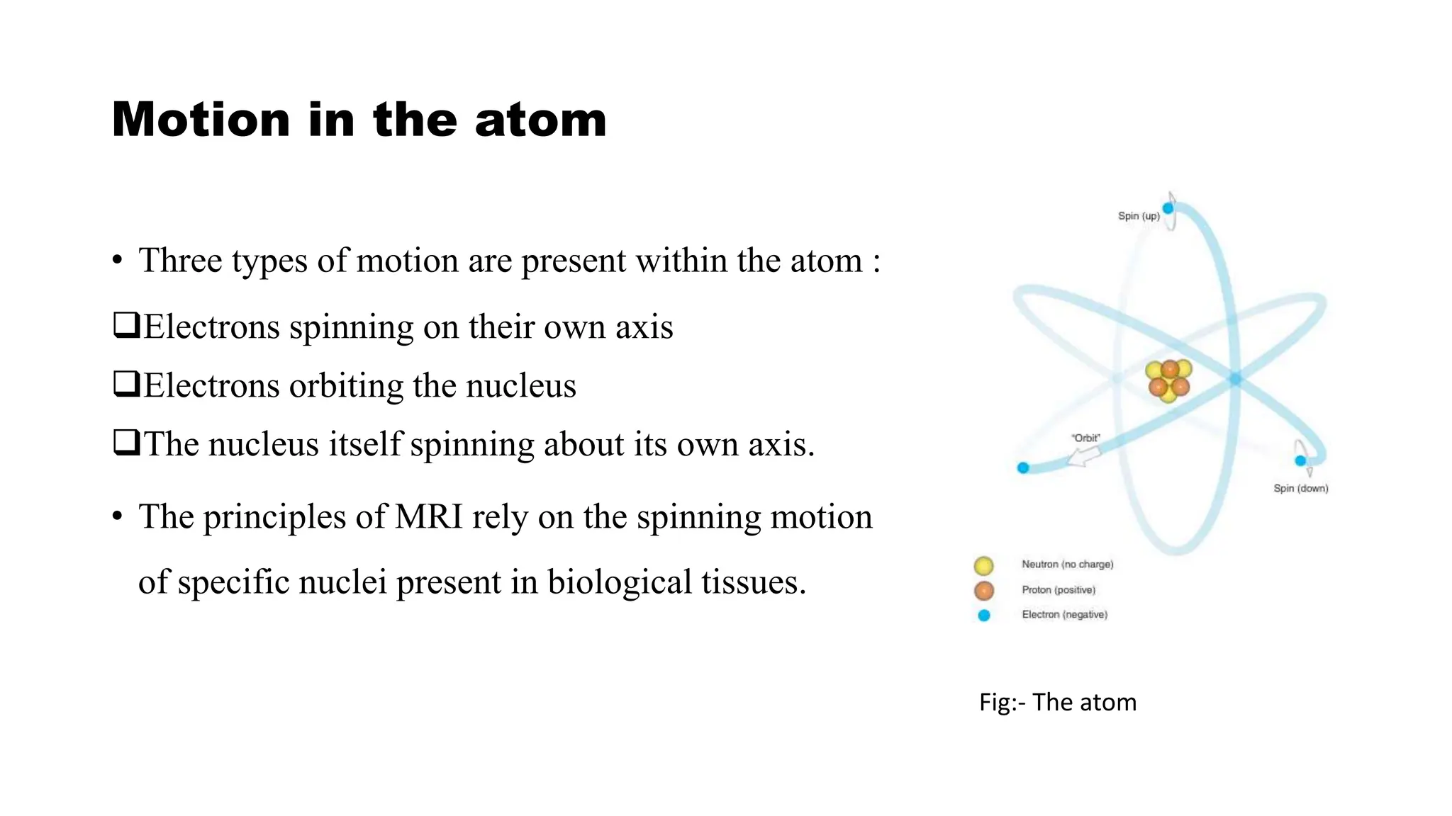 Basic principle of MRI | PPTX