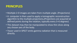 BASIC PRINCIPLE OF SPECT AND PET.pptx... | PPTX