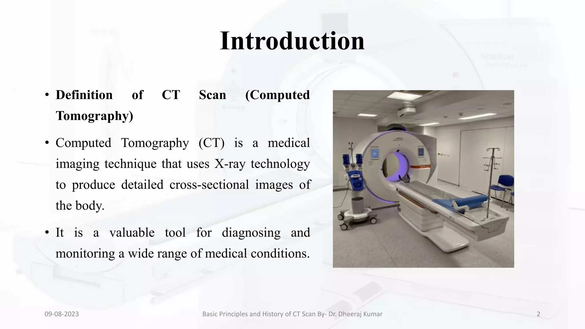 Basic Principles and History of CT Scan.pptx