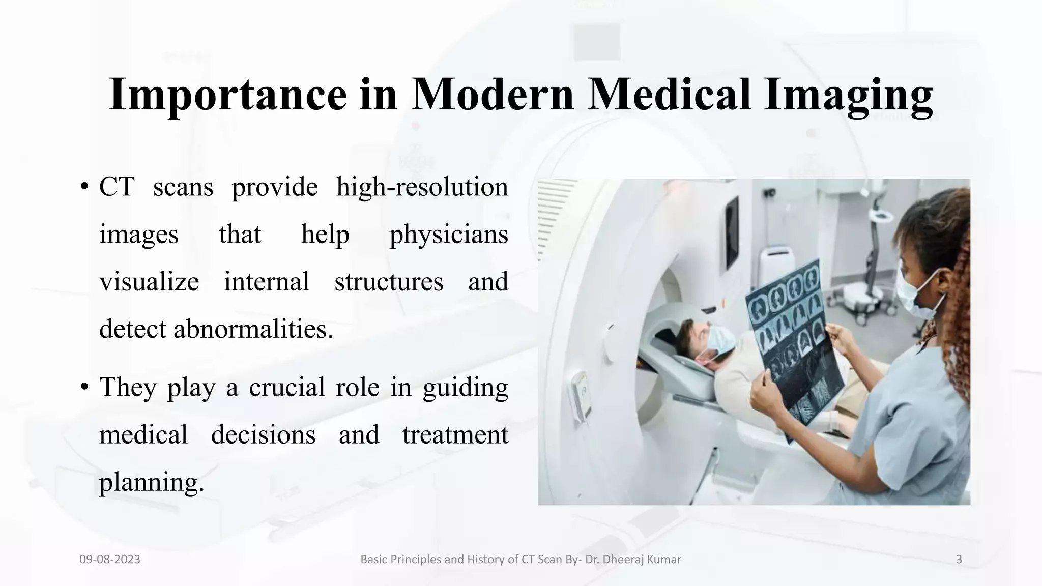 Basic Principles and History of CT Scan.pptx