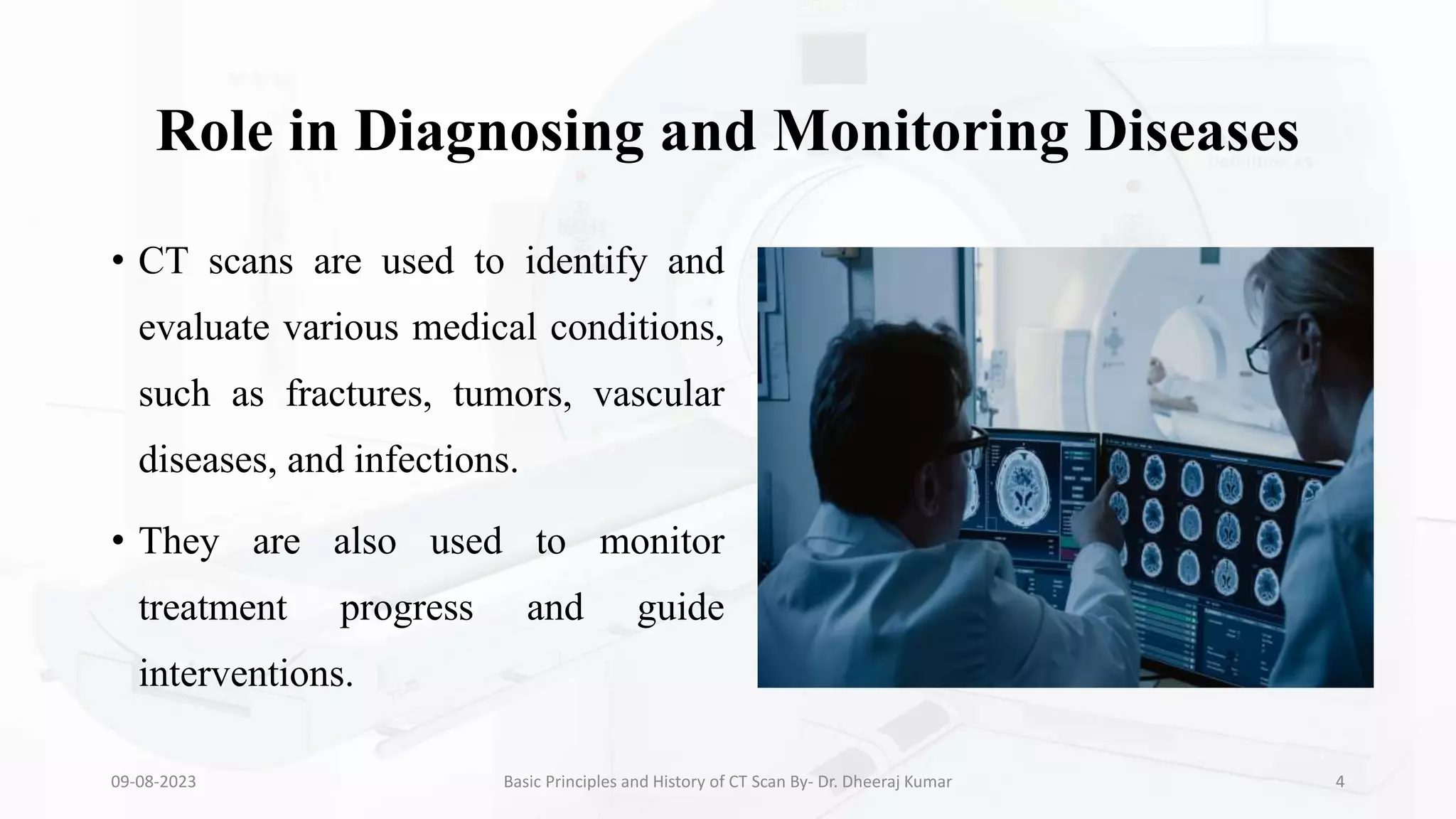 Basic Principles and History of CT Scan.pptx