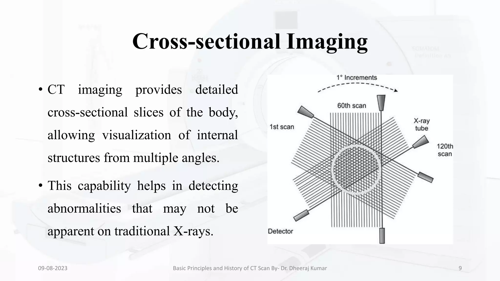 Basic Principles and History of CT Scan.pptx | Medical Tests | Medical ...