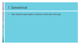 Basic principles in graphics and layout | PPTX