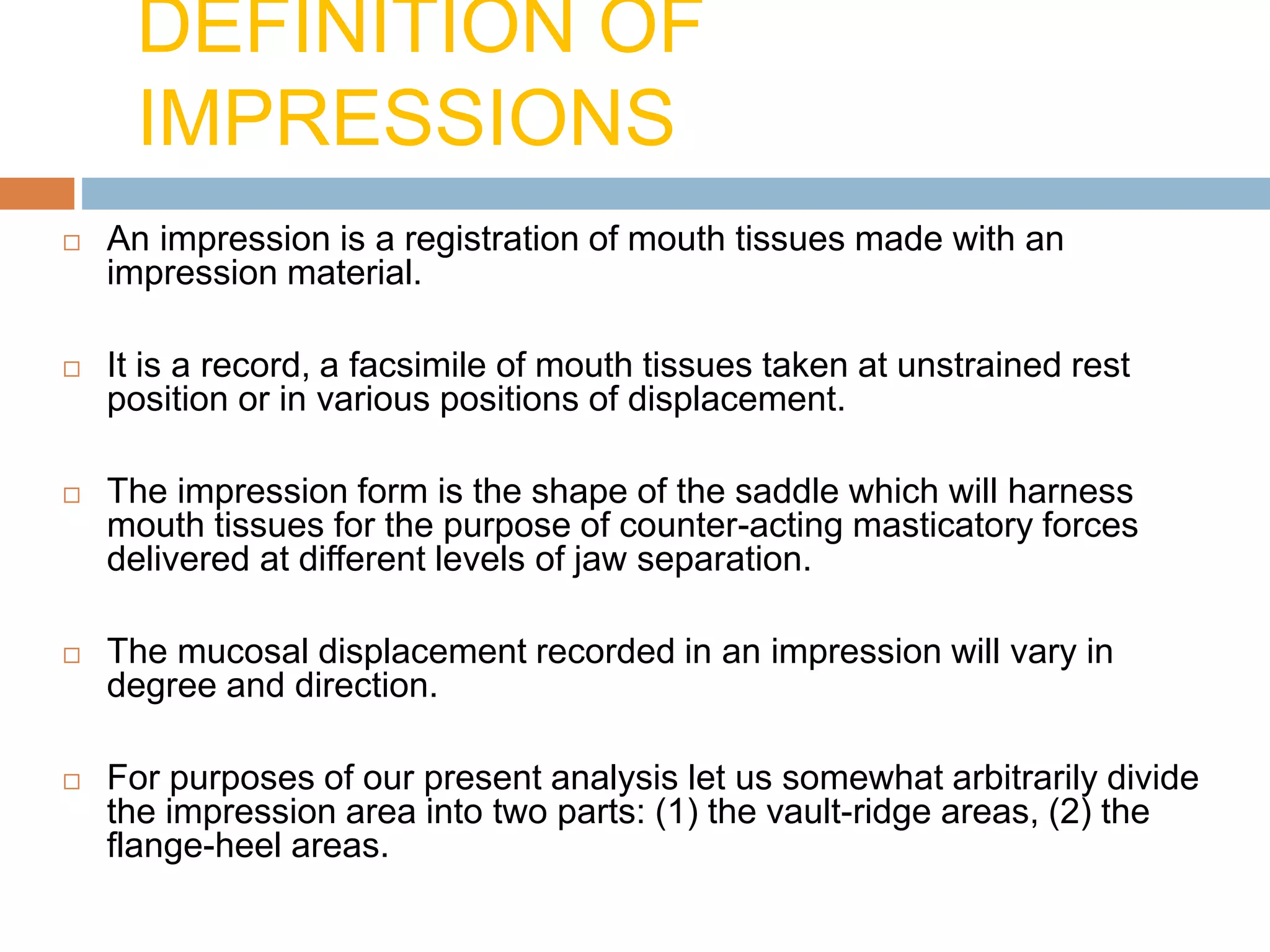 Basic principles in impression making | PPTX