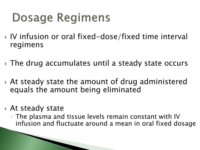 Design and optimizing of dosage regimen - pharmacology | PPT