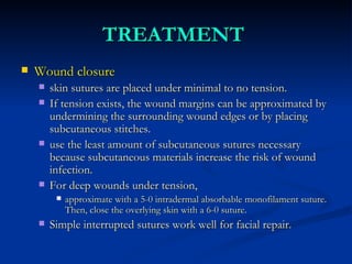 Basic Principles In The Management Of Soft Tissue | PPT | First Aid ...