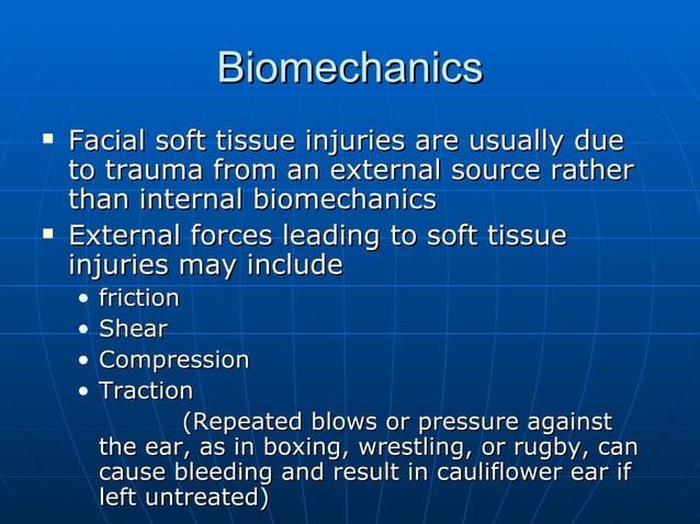 Basic Principles In The Management Of Soft Tissue Injuries of the Face ...