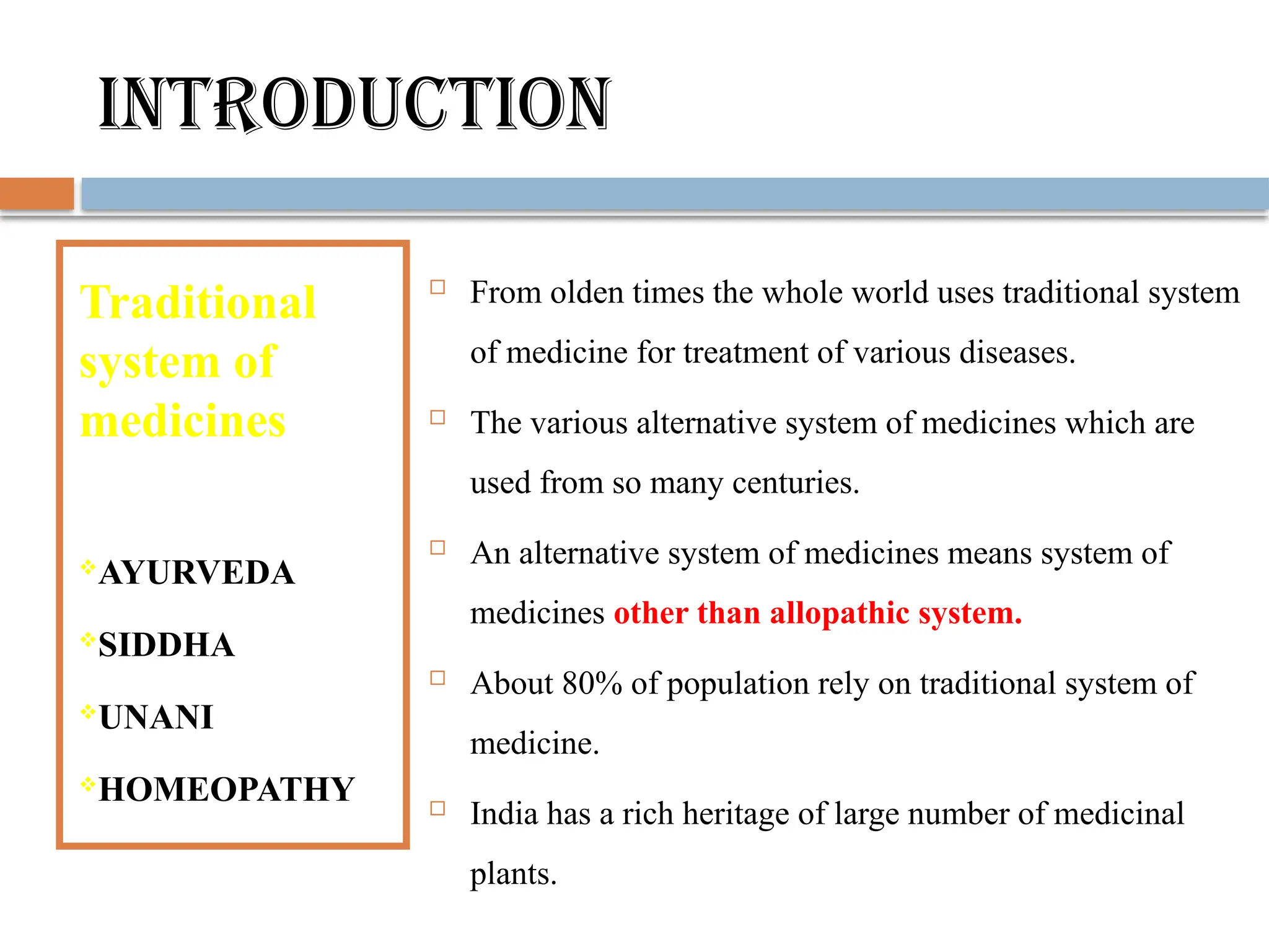 BASIC PRINCIPLES INVOLVED IN THE TRADITIONAL SYSTEM OF.pptx