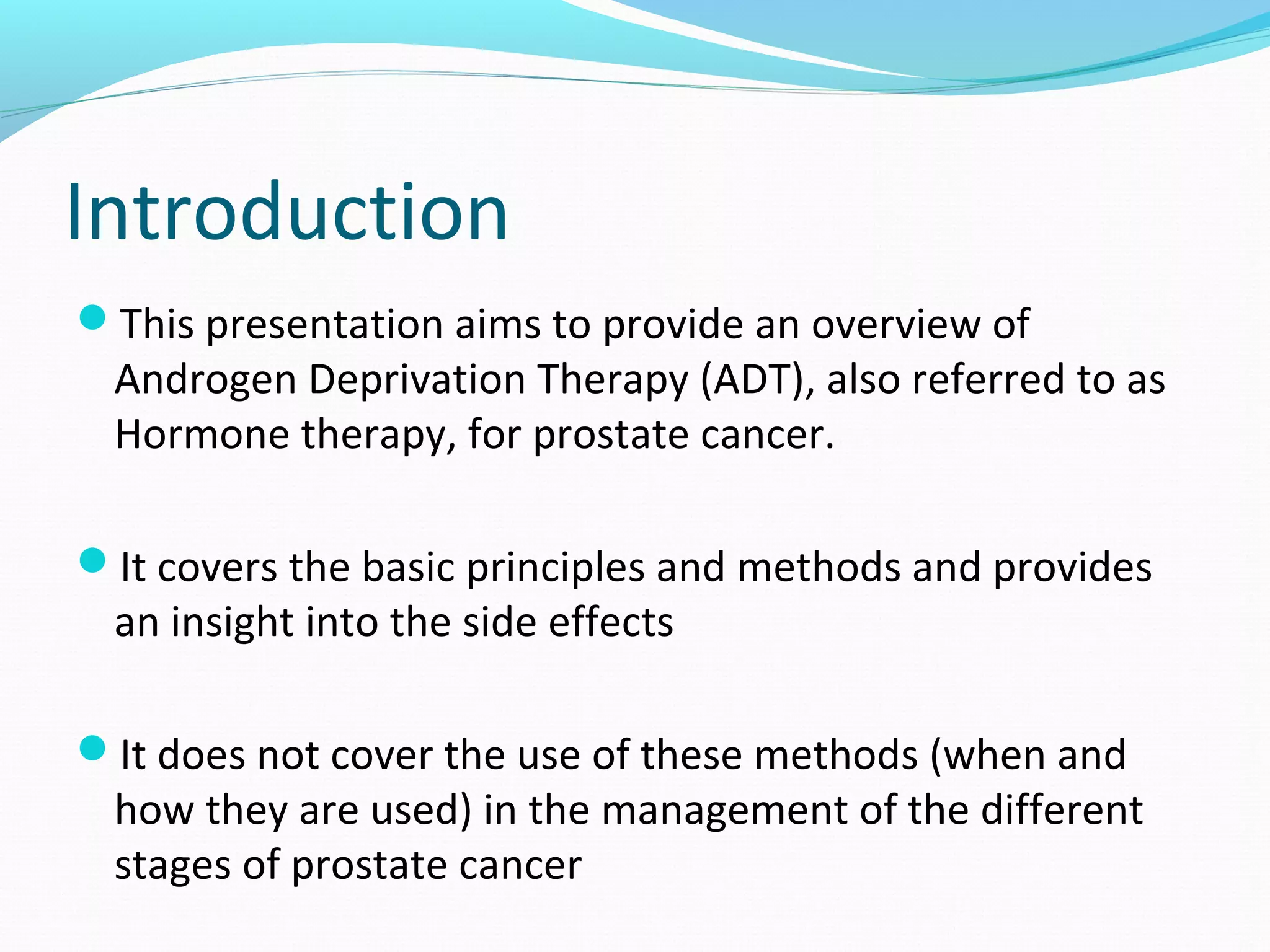 Androgen Deprivation Therapy and Prostate Cancer | PPT