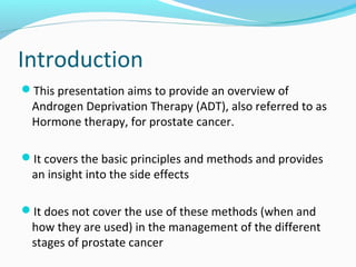 Androgen Deprivation Therapy and Prostate Cancer | PPT