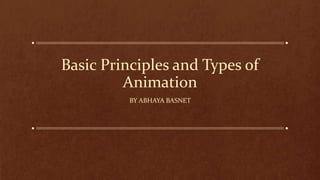 Basic Principles and Types of Animations | PPTX