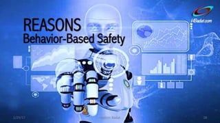 Principles of Behavior Based Safety (BBS) | PPTX