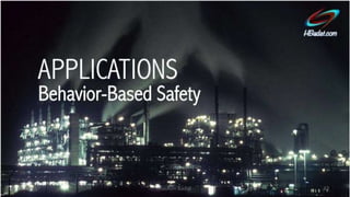 Principles of Behavior Based Safety (BBS) | PPTX