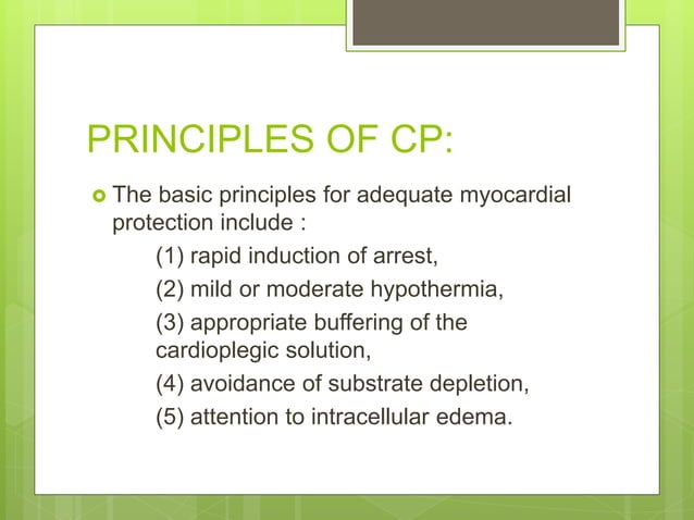 Basic principles of cardioplegia | PPTX