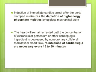 Basic principles of cardioplegia | PPTX