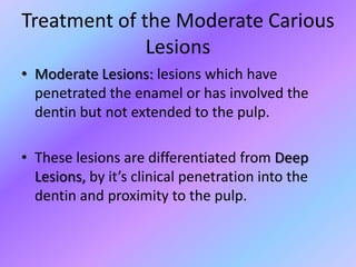 Basic principles of caries treatment as manifested in cavity ...