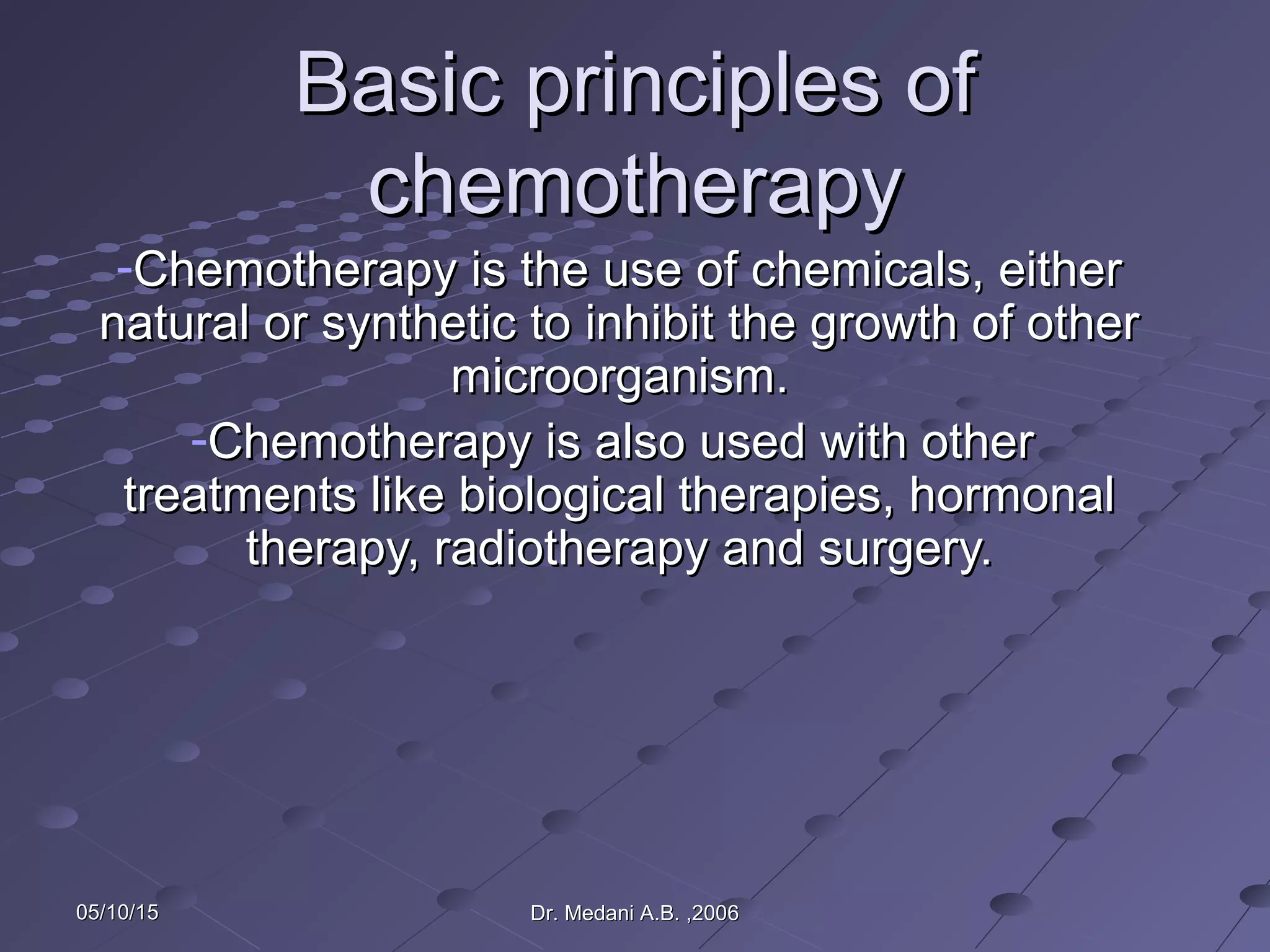 Basic principles of chemotherapy | PPT