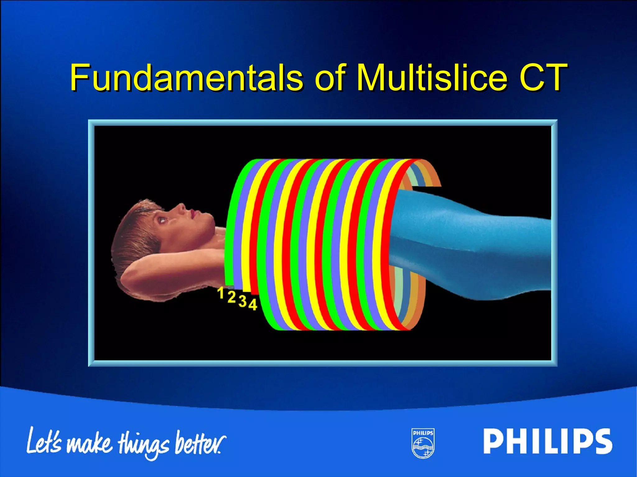 Basic principles of ct scanning | PPT | Medical Tests | Medical Health