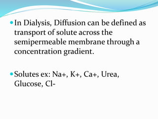 BASIC PRINCIPLES OF DIALYSIS.pptx