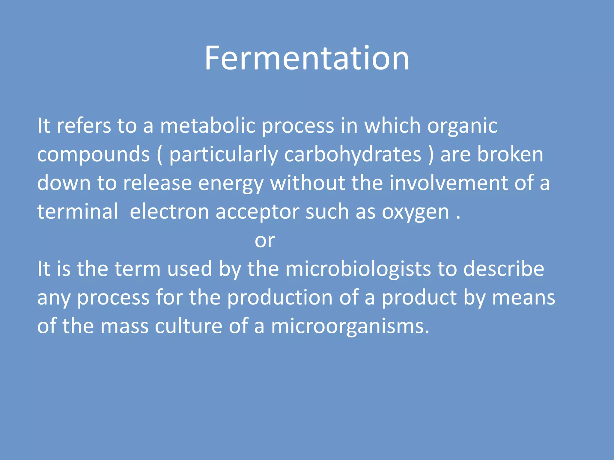 Basic principles of food fermentation | PPTX