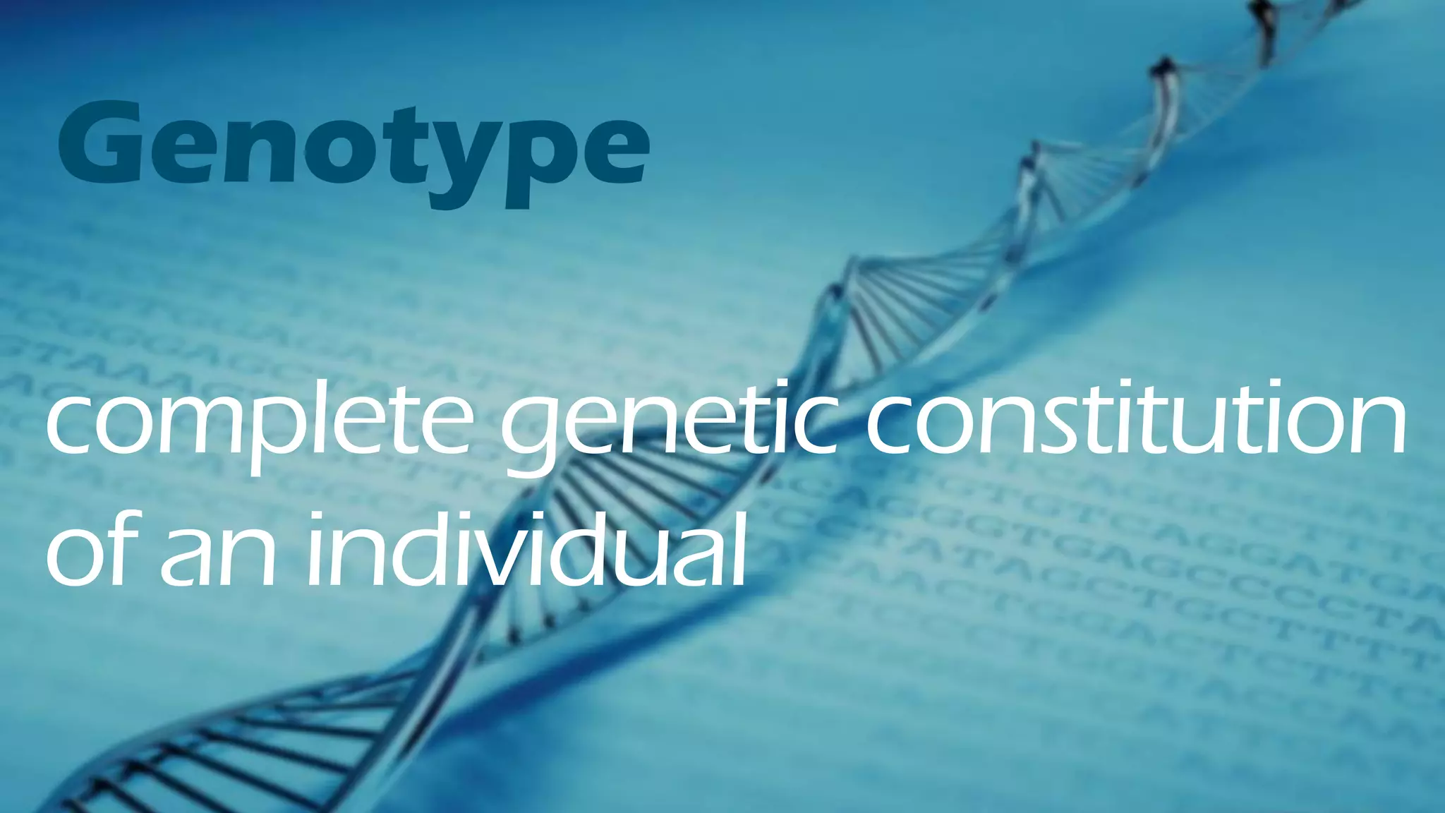 Basic Principles of Genetics | PPTX