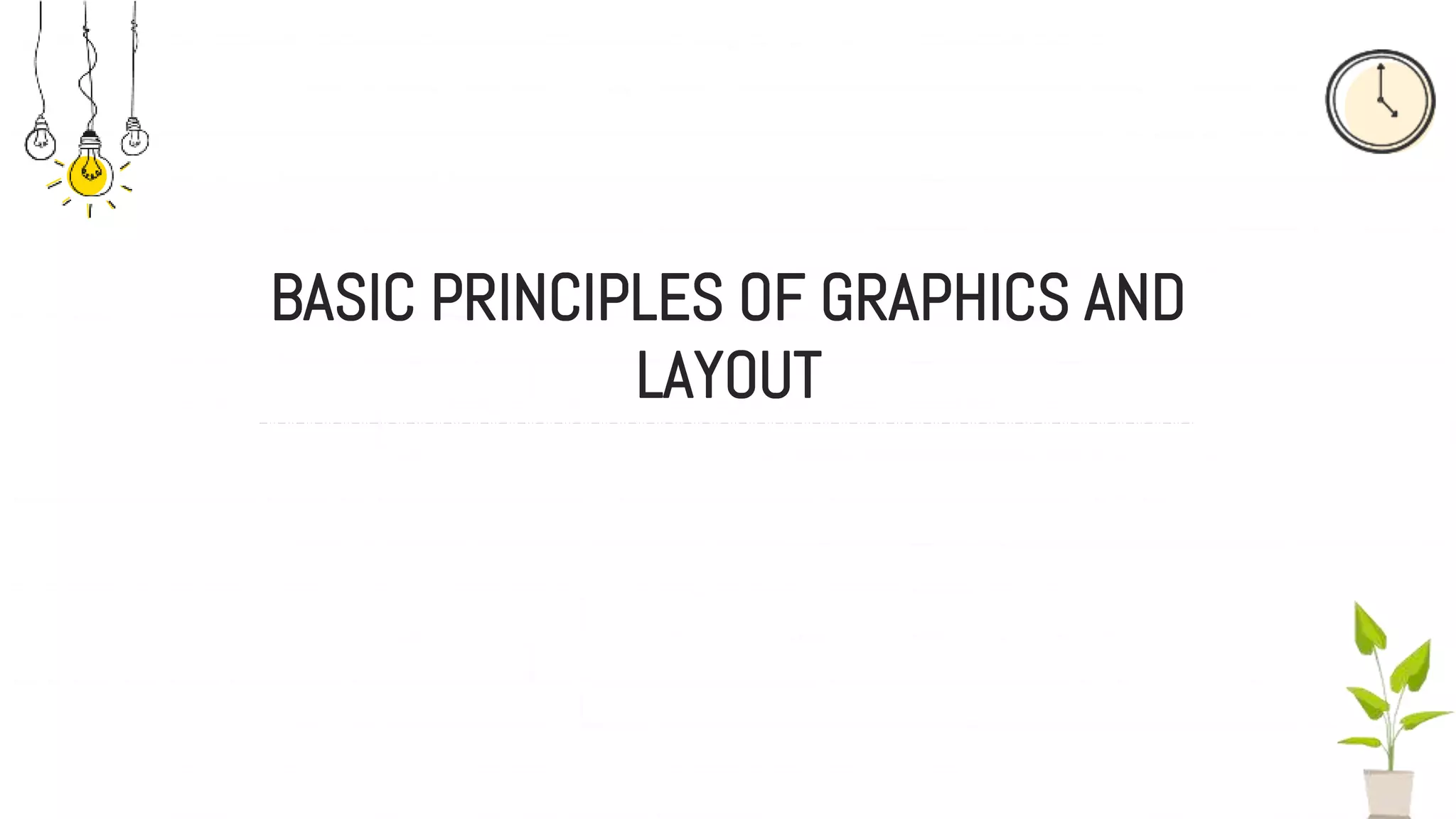 Basic principles of_graphics_and_layout | PPT