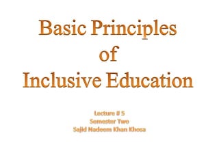 Basic principles of inclusive education | PPTX