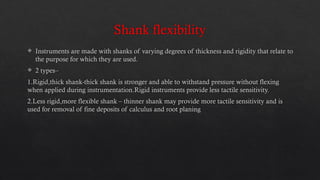 Basic principles of instrumentation used in dentistry | PPTX