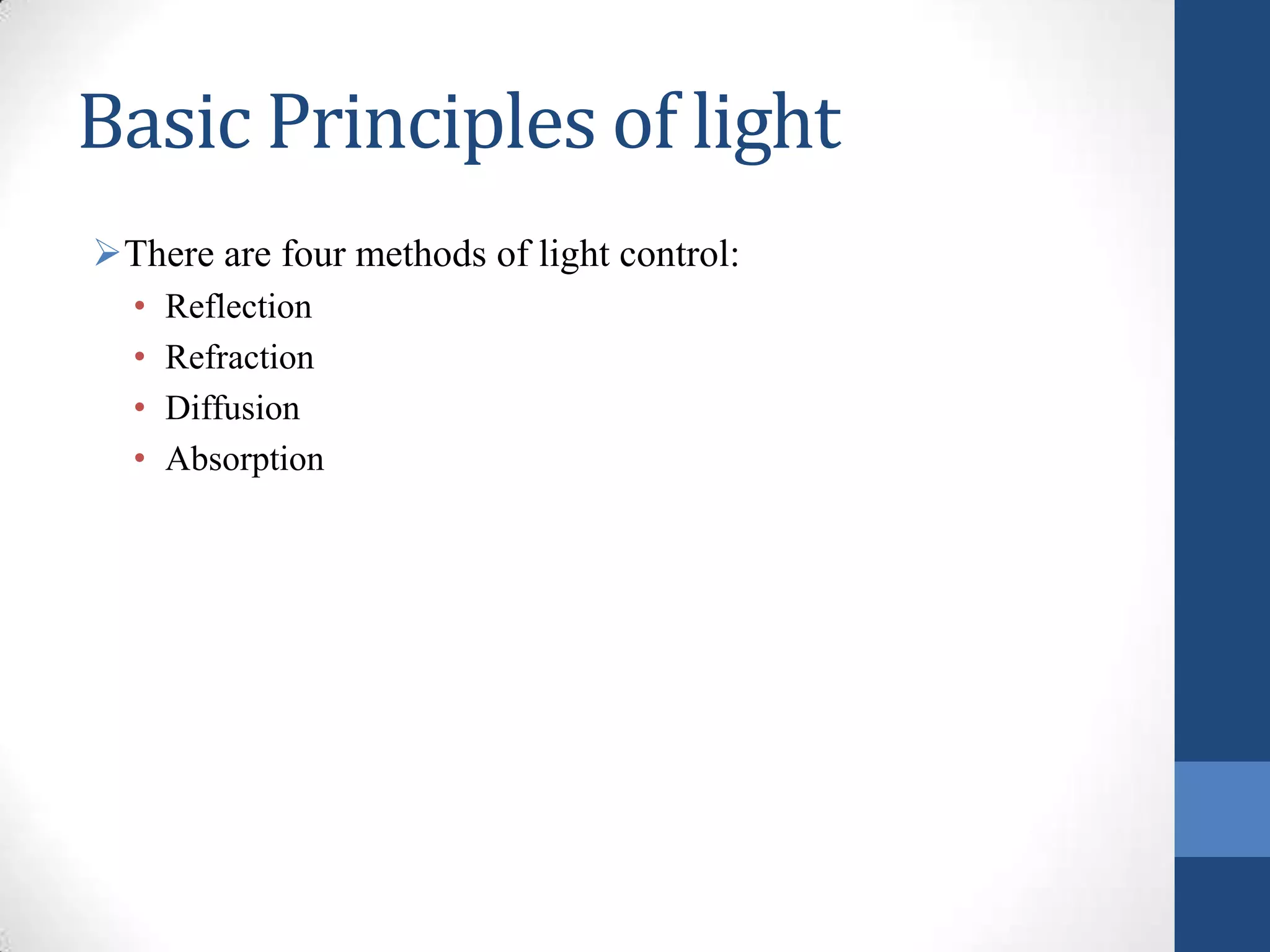 Basic principles of light control | PPTX