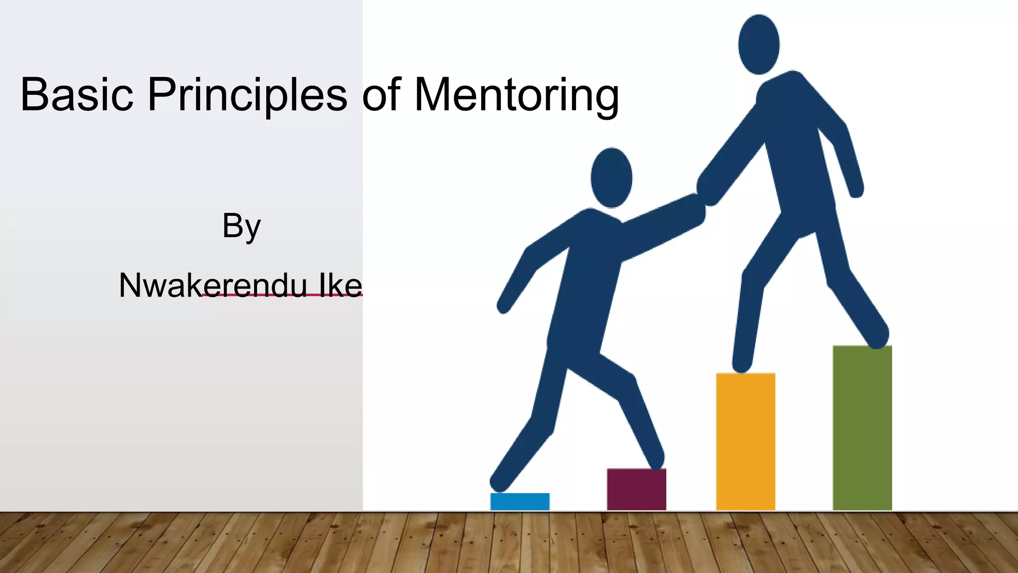 Basic principles of mentoring | PDF