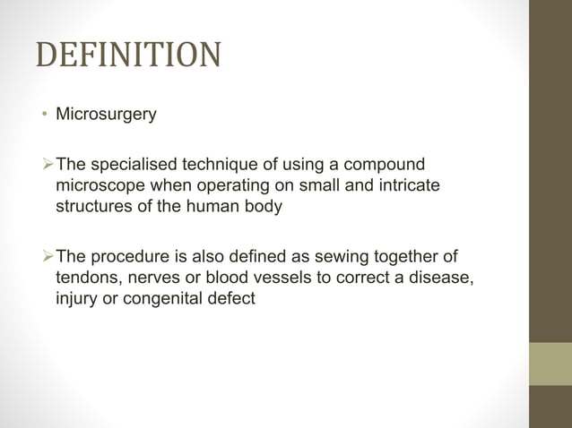 Basic principles of microsurgery | PPTX | First Aid | Injuries