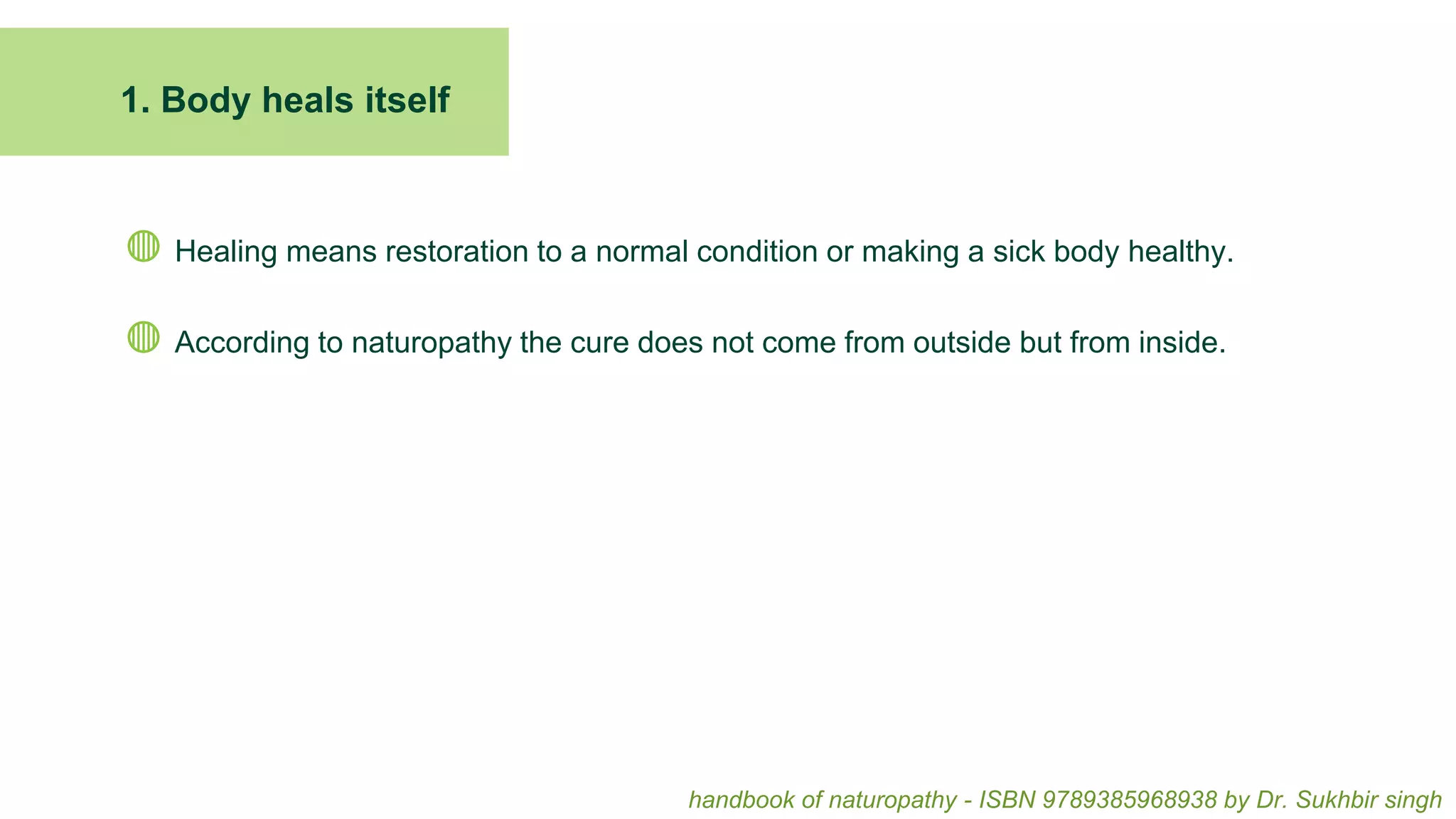 BASIC PRINCIPLES OF NATUROPATHY | PPTX