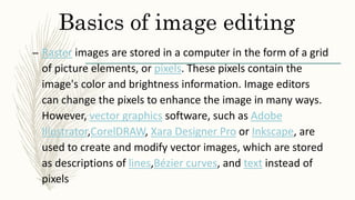 Basic principles of photo editing | PPTX