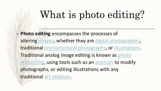 Basic principles of photo editing